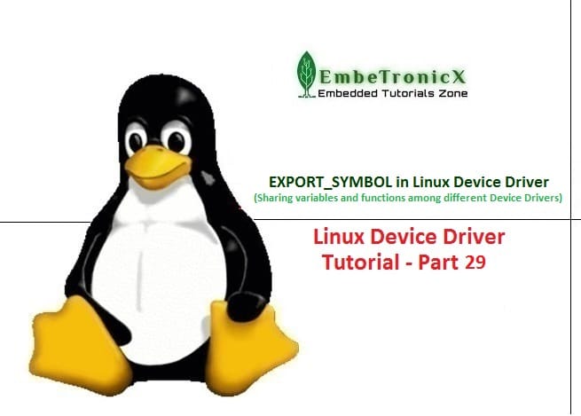 EXPORT_SYMBOL in Linux Kernel - Linux Device Driver Part 29